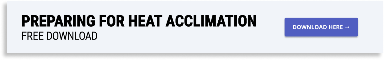 Hydration & Heat Acclimatization Tactics for the Tactical Population